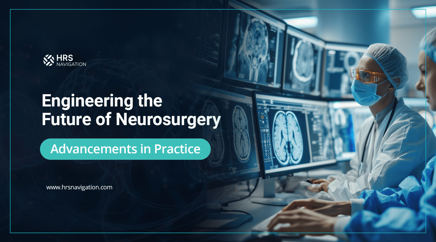 Advancing Neurosurgery: Navigation & Neuronavigation Systems